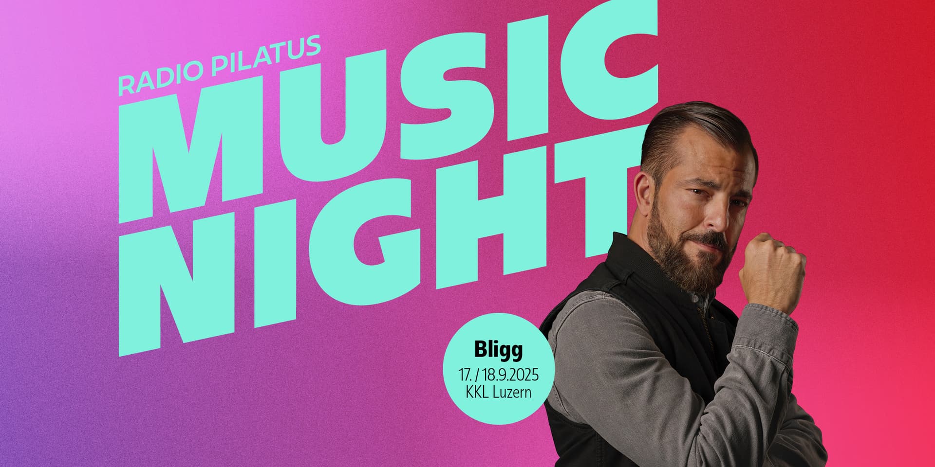 Radio Pilatus Music Night, 18.09.2025 | KKL Luzern